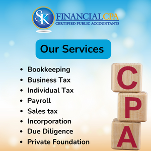 Comprehensive CPA Services: Bookkeeping, Tax, Payroll & More | SK Financial